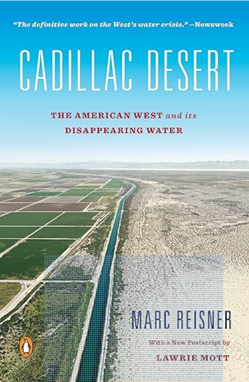 Cadillac Desert Cover ~ MAVEN'S NOTEBOOK | California Water News Central