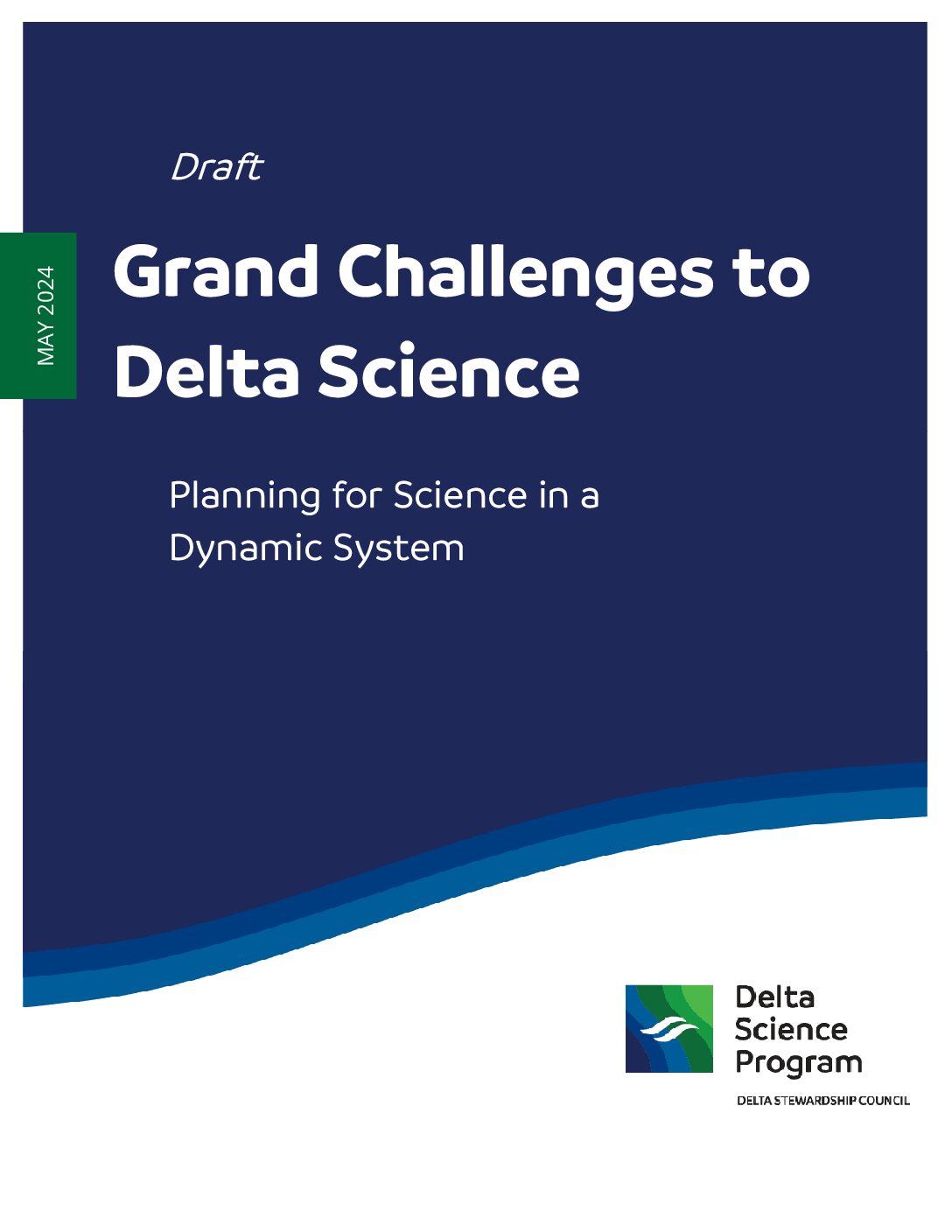 2024-05-23-draft-grand-challenges-to-delta-science ~ MAVEN'S NOTEBOOK ...